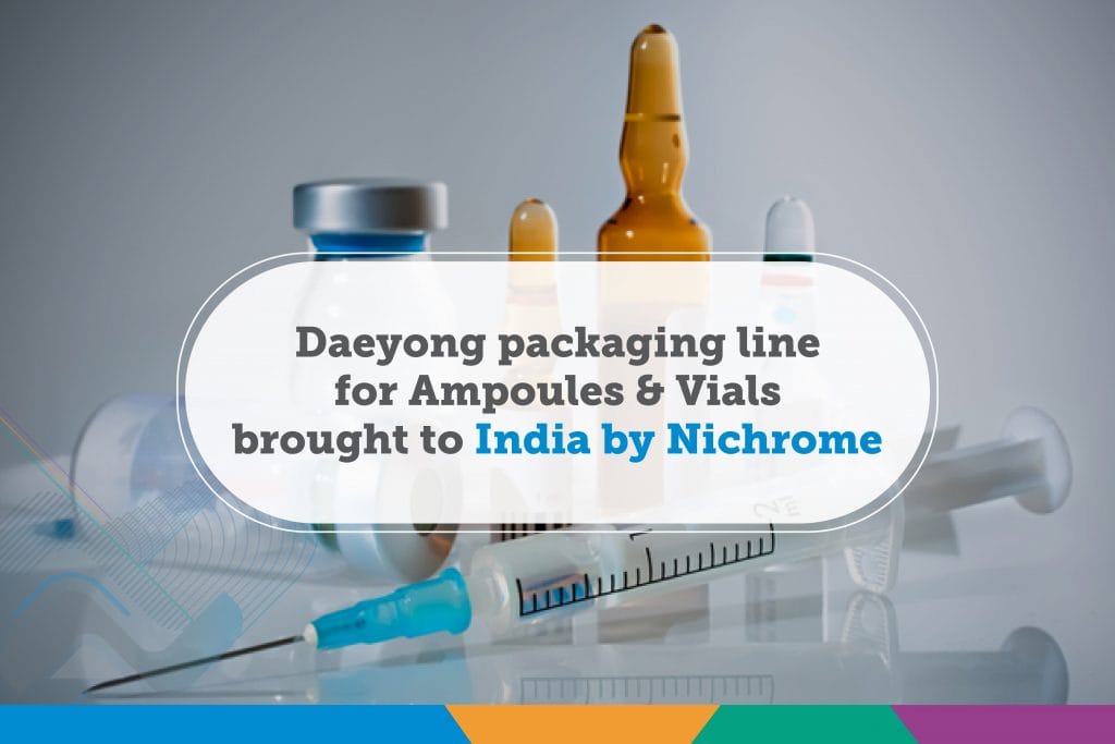 Daeyong Pharma Packaging Line for Ampoules & Vials | Nichrome