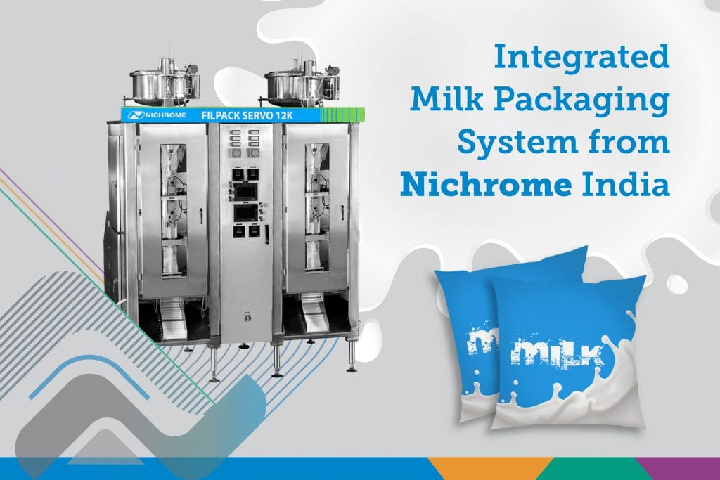 Integrated Milk Packaging System from Nichrome India Ltd