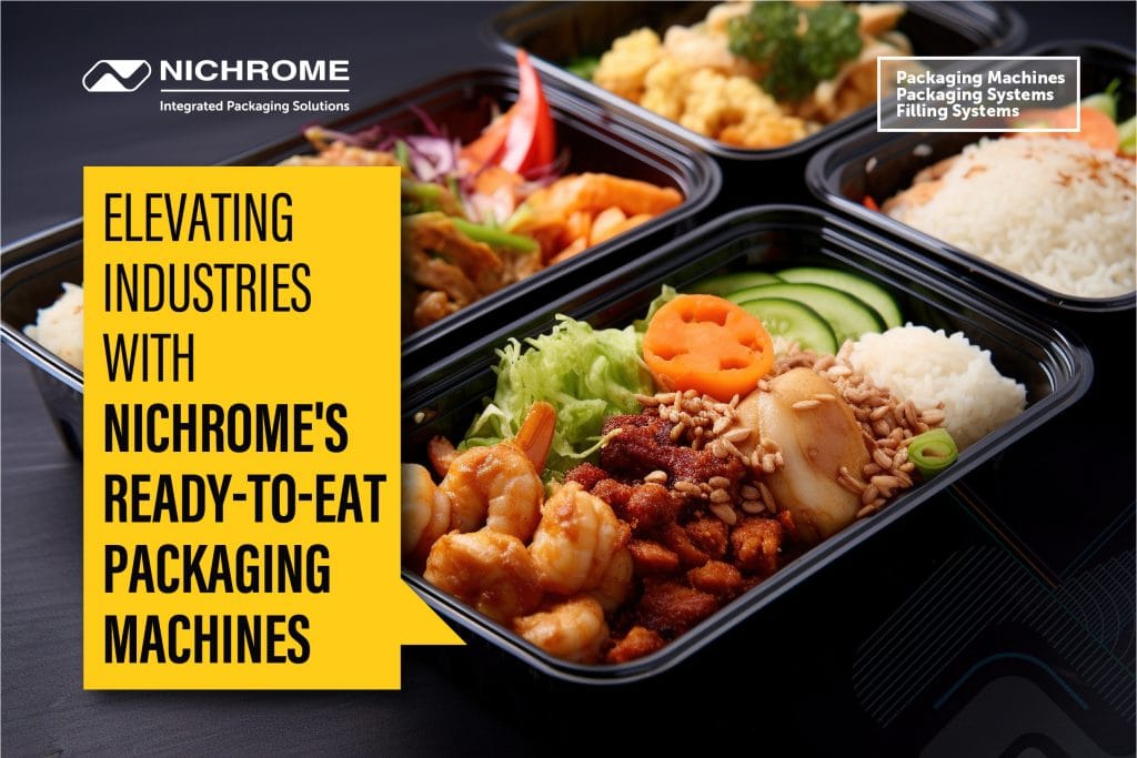 Taste the Difference: Elevating Ready-to-Eat Foods Packaging with ...
